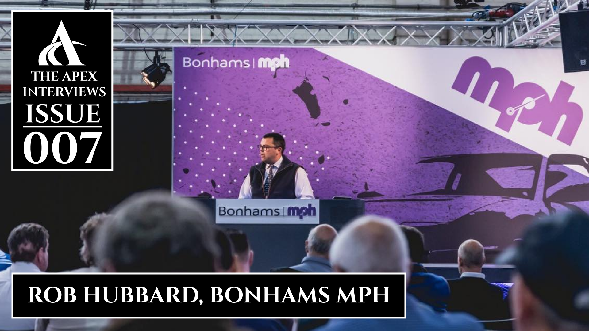 The Apex Interviews: Rob Hubbard, Head of Bonhams MPH